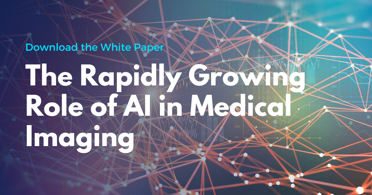 TeraRecon | The Growing Role of AI in Medical Imaging White Paper